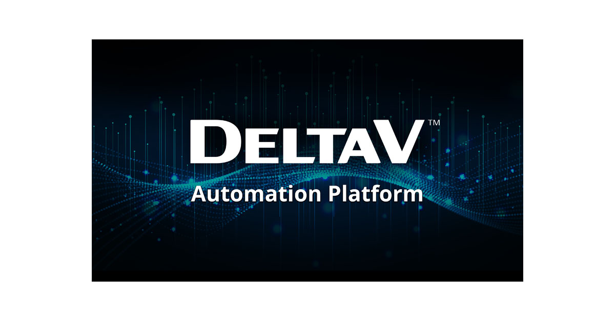 Emerson: New DeltaV Automation Platform Empowers Decisive Action from Plant to Enterprise ...