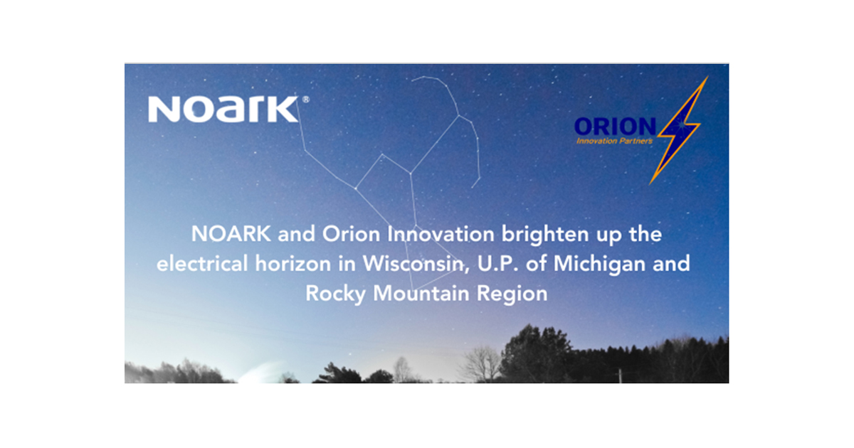 NOARK And Orion Innovation Brighten Up the Electrical Horizon in ...